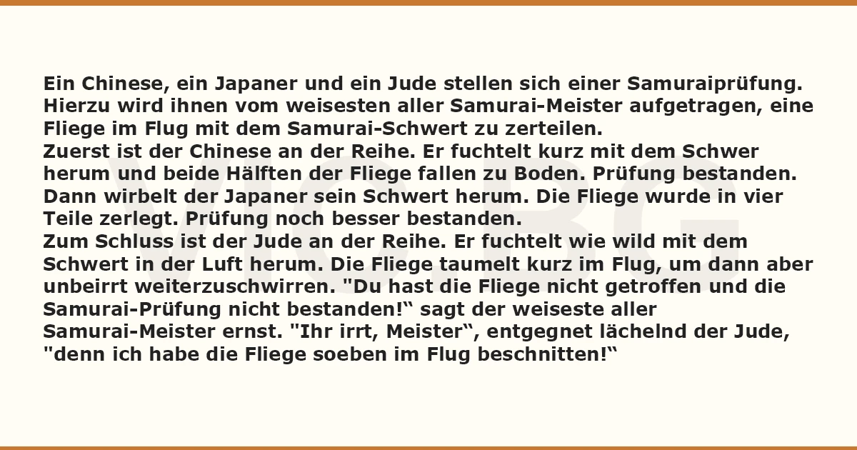 Ein Chinese, ein Japaner und ein Jude stellen sich einer Samuraiprüfung ...