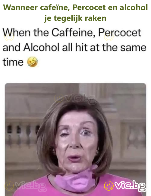 Wanneer cafeïne, Percocet en alcohol je tegelijk raken